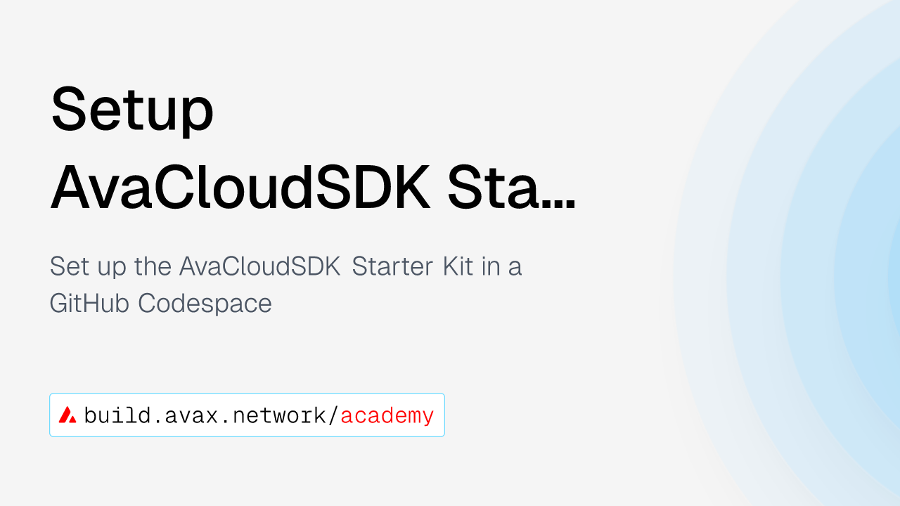 Setup AvaCloudSDK Starter Kit | Avalanche Builder Hub